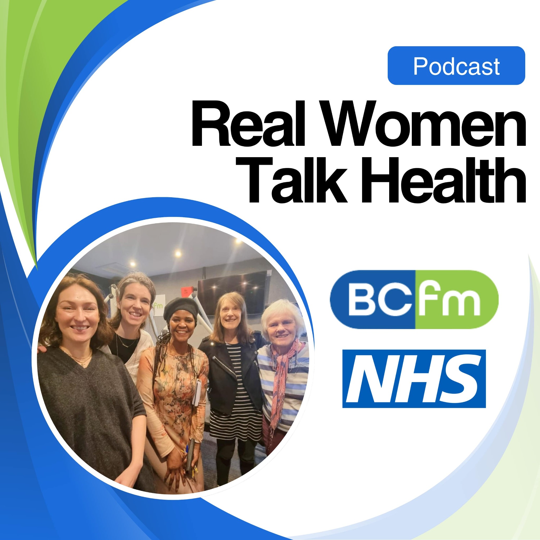 Real Women Talk Health - BCfm Radio